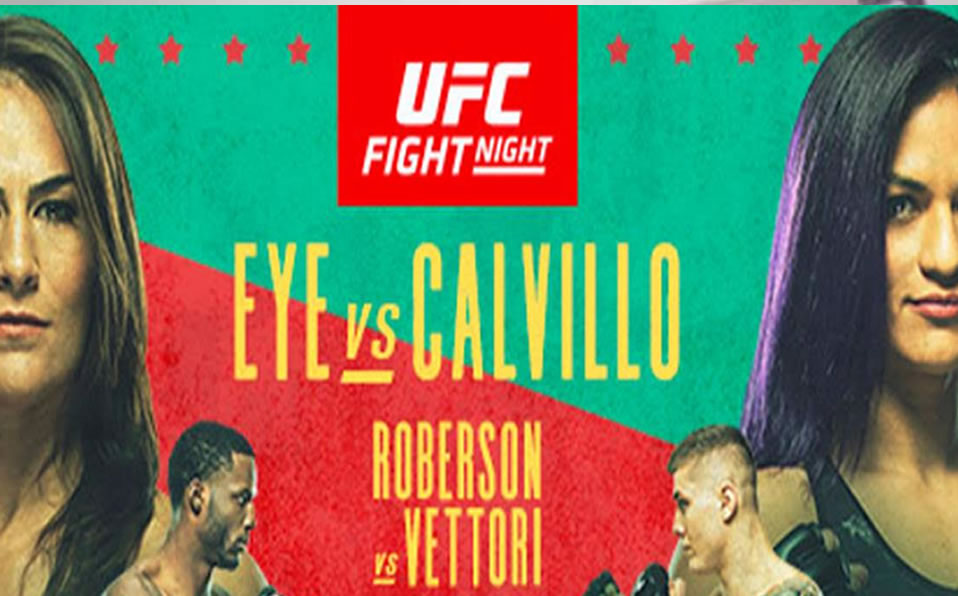 UFC Fight Night hoy: ¿Dónde y cuándo ver pelea EYE vs CALVILLO?