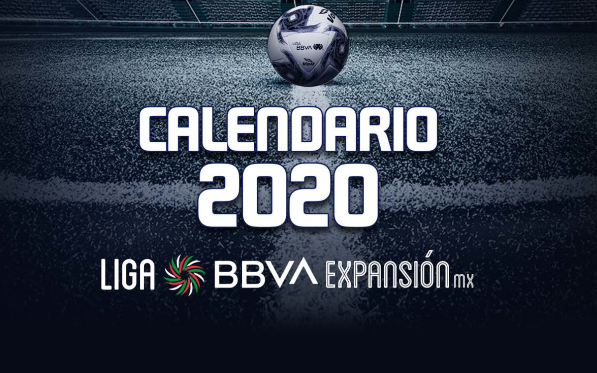 Liga de Expansión MX. Calendario oficial del Apertura 2020