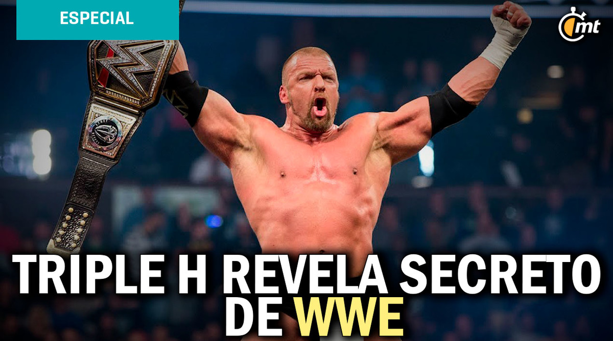 Triple H revela secreto de WWE: el 'factor X' para crear una superestrella