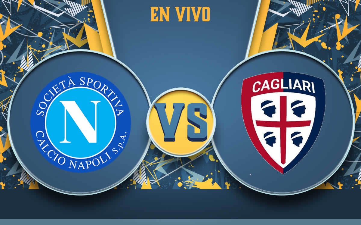Napoli vs Cagliari 2-0 | RESUMEN FINAL, así fue el partido