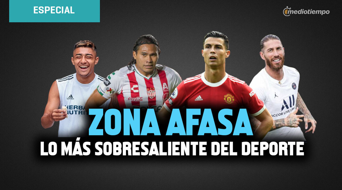Zona Afasa, lo más sobresaliente del deporteMediotiempo
