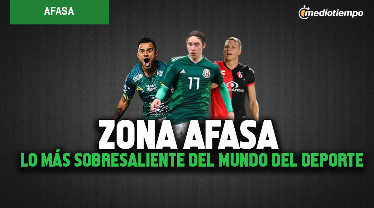 Zona Afasa, lo más sobresaliente del mundo del deporte| Mediotiempo