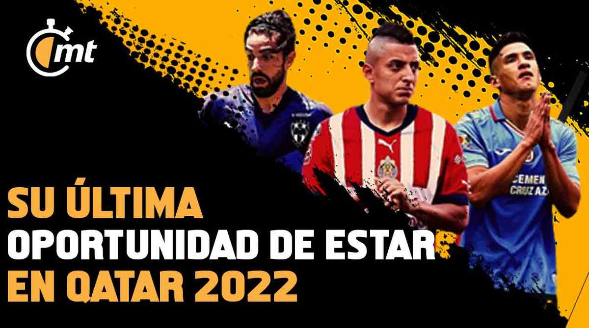 México vs Paraguay, la última carta para algunos de estar en Qatar 2022