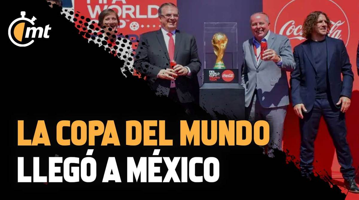 Copa del Mundo llegó a México y fue recibida en evento en el AIFA