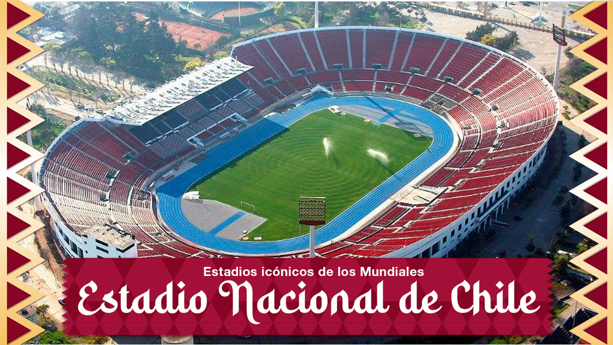 Estadio Nacional de Chile, el gigante del Pacífico| Mediotiempo