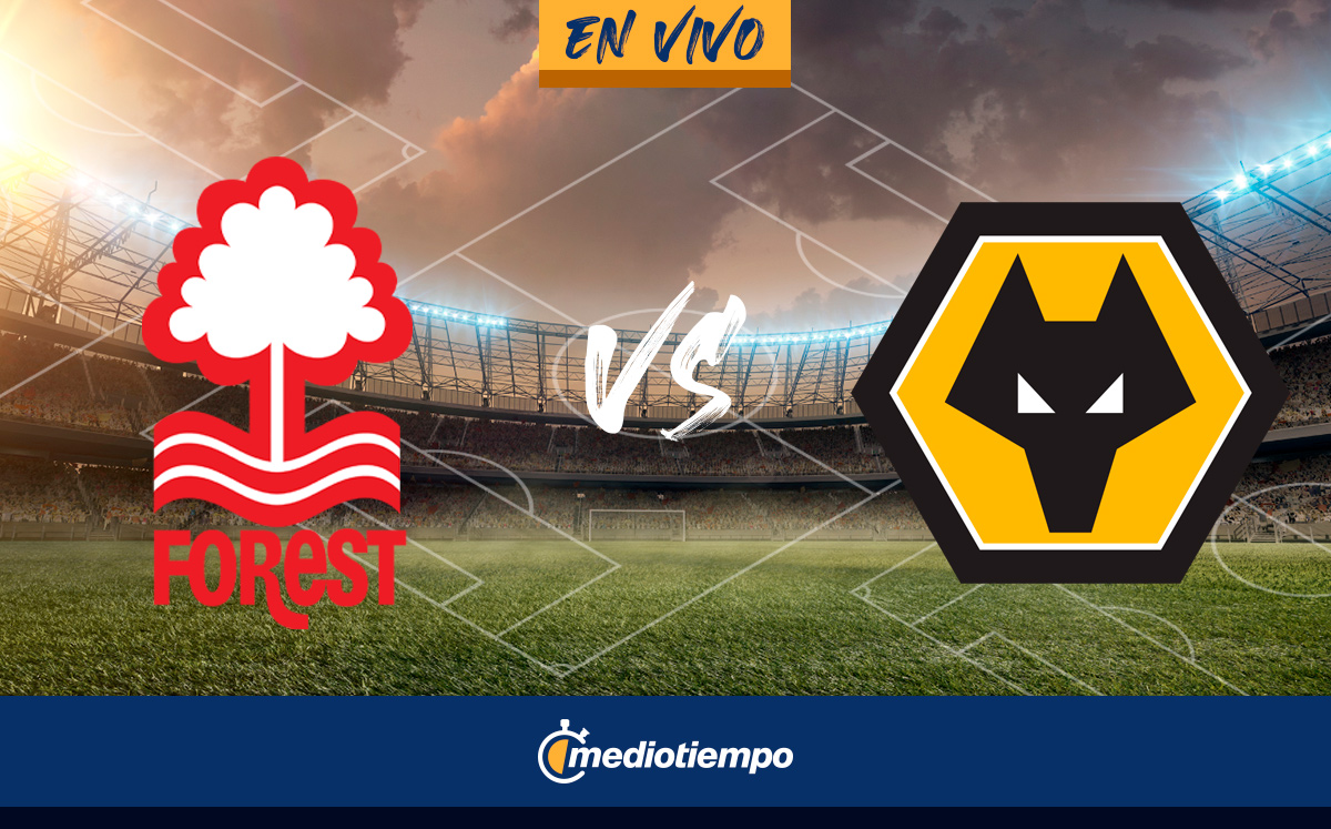 Nottingham Forest vs Wolves EN VIVO Online | Premier League 2023