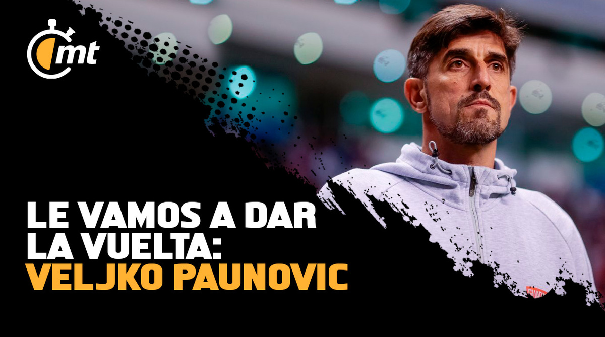 Le vamos a dar la vuelta: Veljko Paunovic