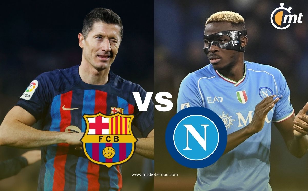 Barcelona vs Napoli. Horario y canal octavos VUELTA Champions HOY