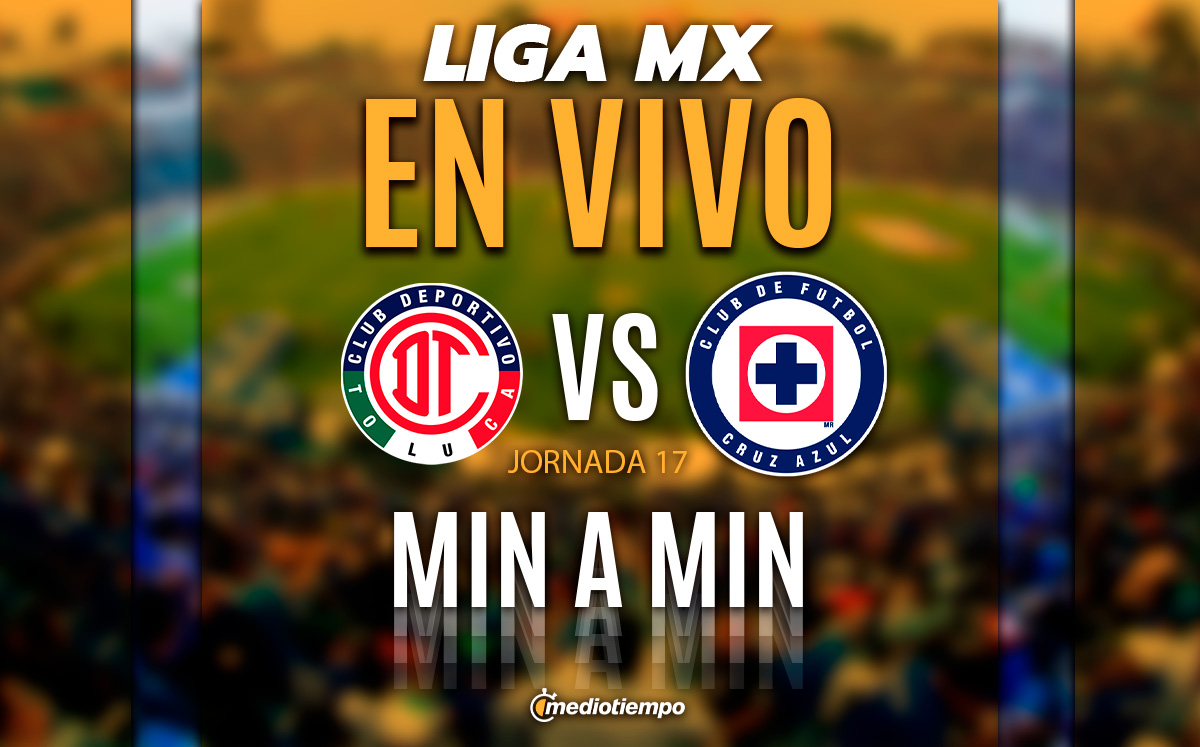 Toluca vs Cruz Azul EN VIVO. Juego online jornada 17 Clausura-2024