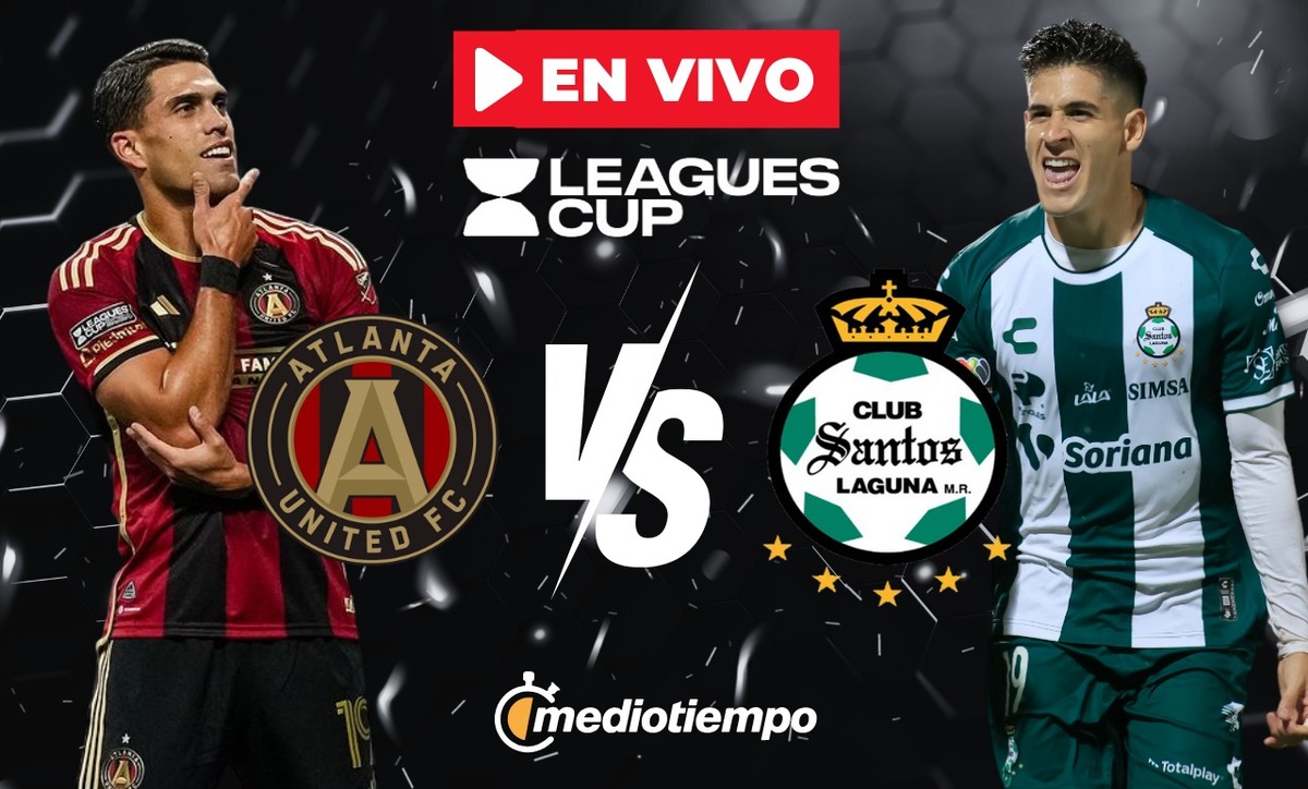 Atlanta vs Santos Laguna ONLINE. Transmisión HOY EN VIVO Leagues Cup
