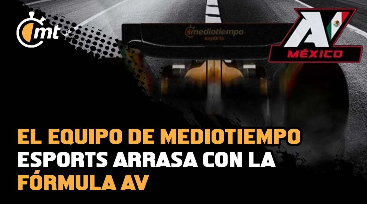 El equipo de Mediotiempo Esports arrasa con la Fórmula AV