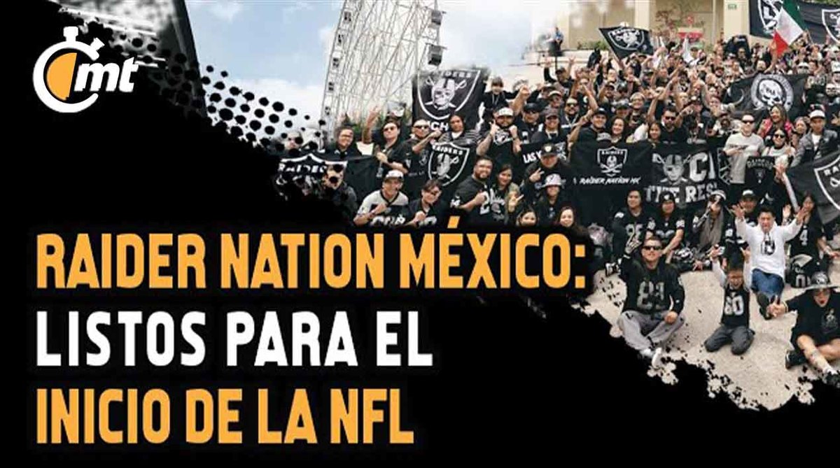 Raider Nation México se reúne previo al kickoff de la NFL en Aztlán ...