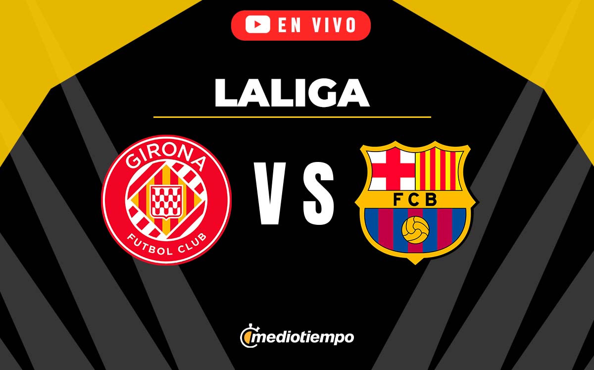 Girona vs Barcelona EN VIVO. Transmisión ONLINE LaLiga 2024