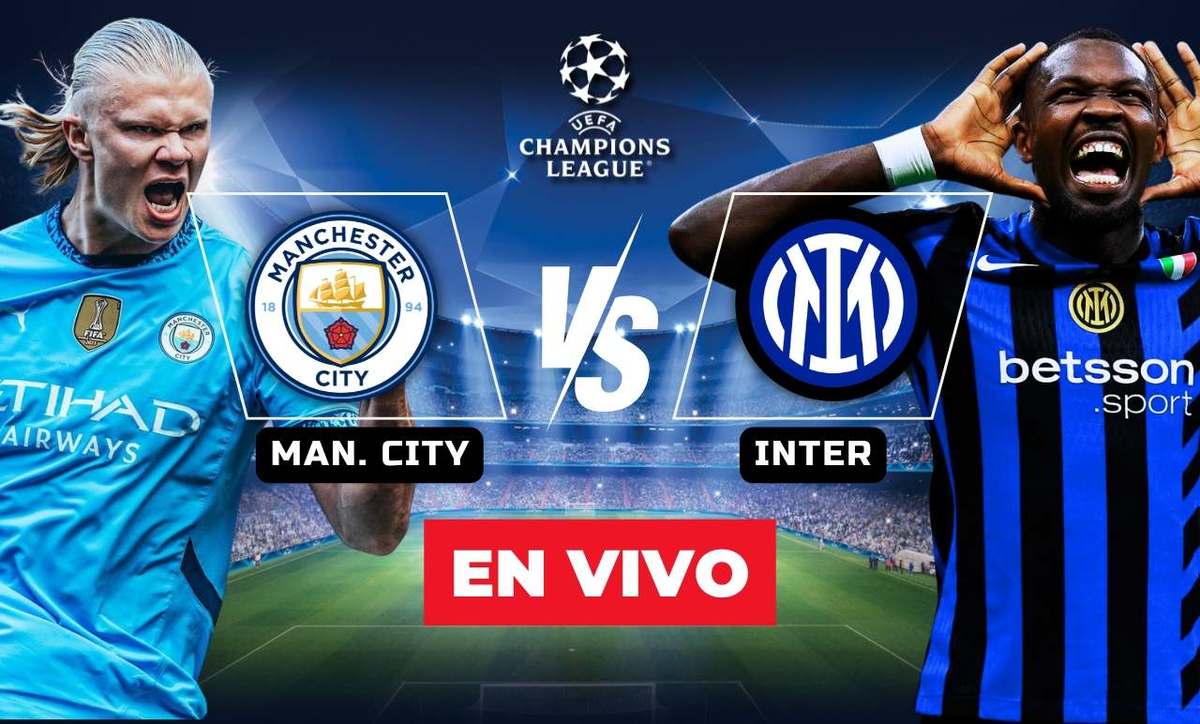 Manchester City vs. Inter de Milán: a qué HORA y dónde VER en vivo