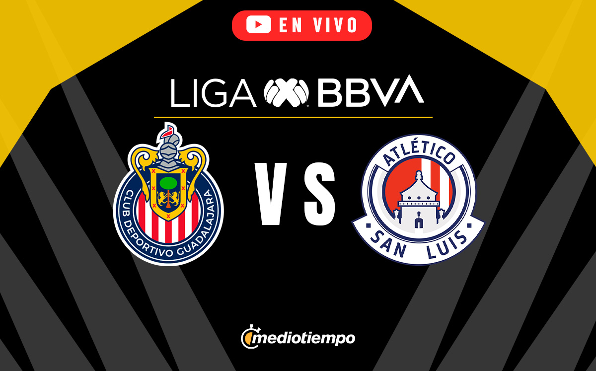 Chivas vs. Atlético San Luis EN VIVO. Transmisión ONLINE Liga MX 2024