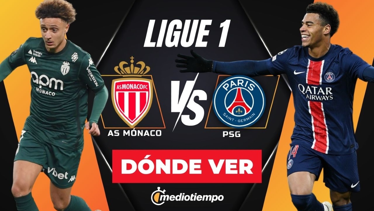 Ligue 1: Dónde y a qué hora ver AS Mónaco vs PSG EN VIVO