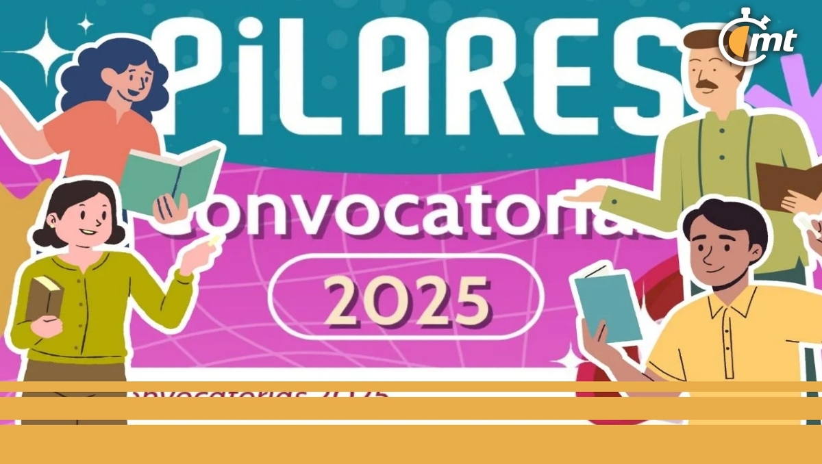 Pilares 2025: abren convocatoria con sueldo de 18 MIL pesos al mes