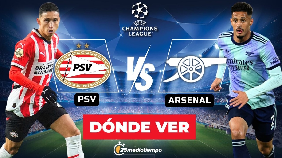 Dónde y a qué hora ver Arsenal vs PSV EN VIVO Champions League 2025