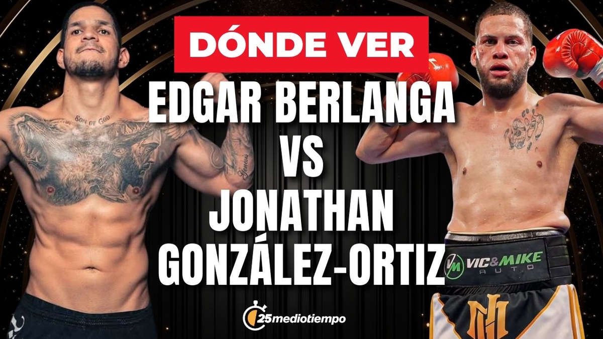 Dónde y a qué hora ver Berlanga vs González Ortíz EN VIVO pelea de box
