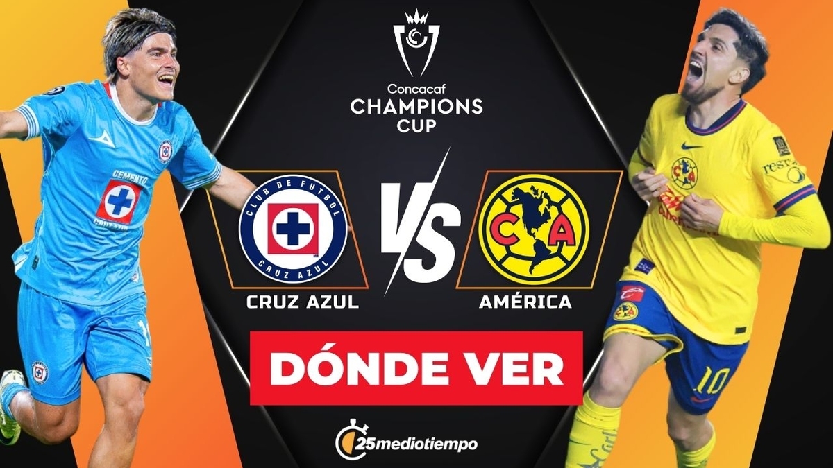 América vs Cruz Azul: dónde y a qué hora ver EN VIVO Vuelta Concacaf