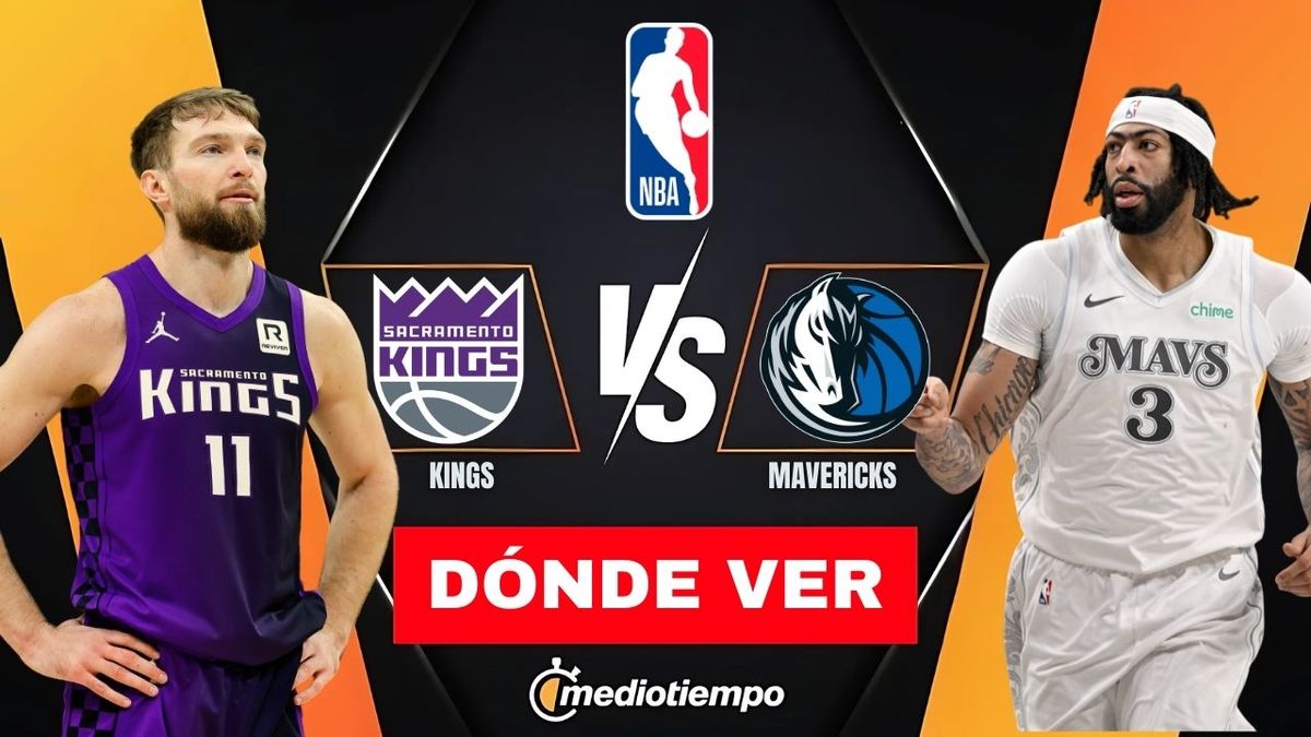 Dónde y a qué hora ver Kings vs Mavericks EN VIVO Play-In NBA 2025