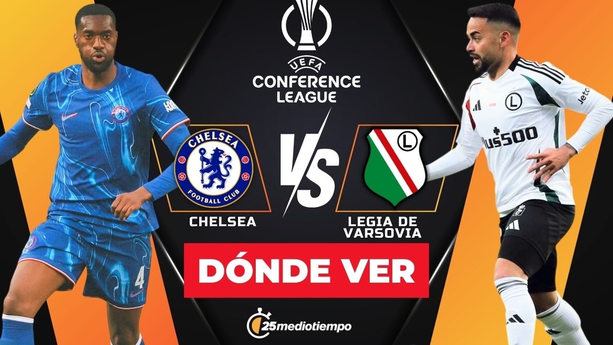Chelsea vs Legia: dónde y a qué hora ver EN VIVO Vuelta