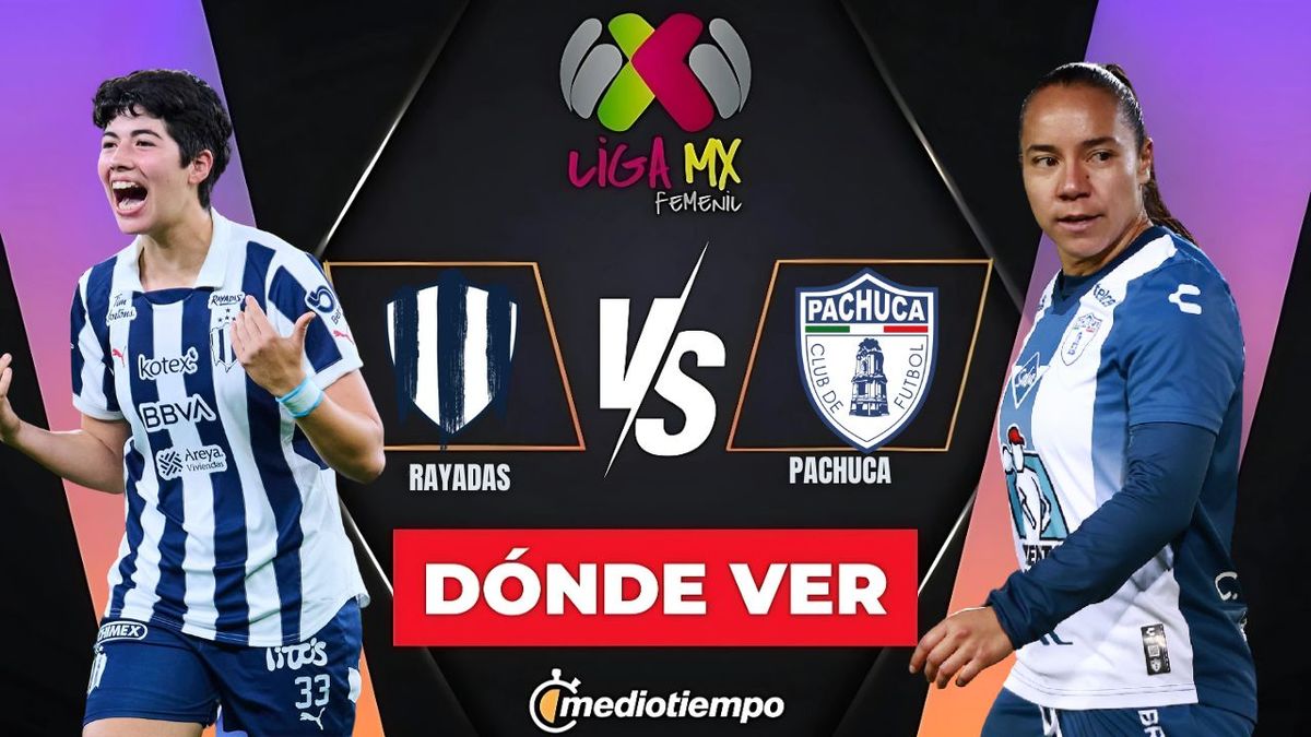Dónde y a qué hora juega Rayadas vs Pachuca EN VIVO Semifinal Ida
