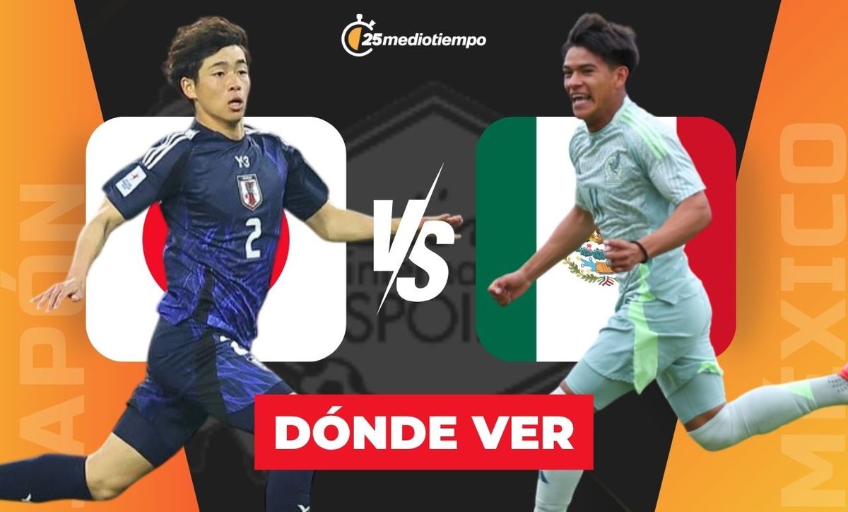 ¿A qué hora juega México vs Japón? Dónde VER partido Sub-20