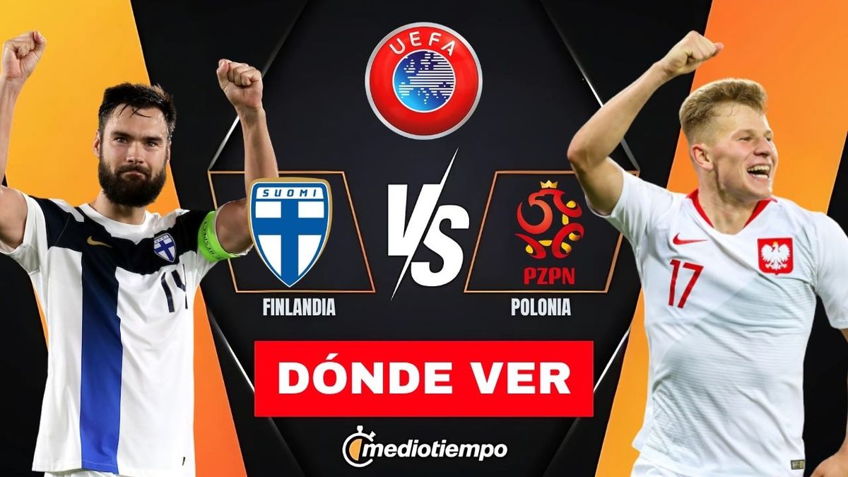 Finlandia vs. Polonia: dónde y a qué hora ver EN VIVO Eliminatorias