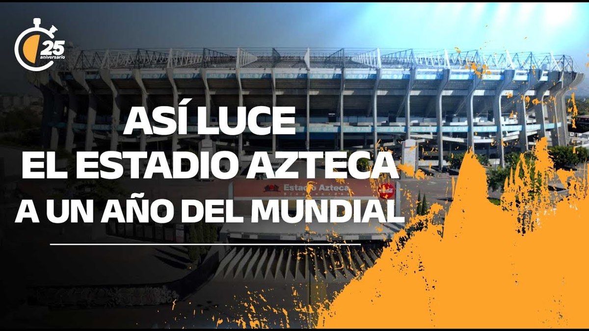 Así luce el Estadio Azteca a un año del Mundial. 2026
