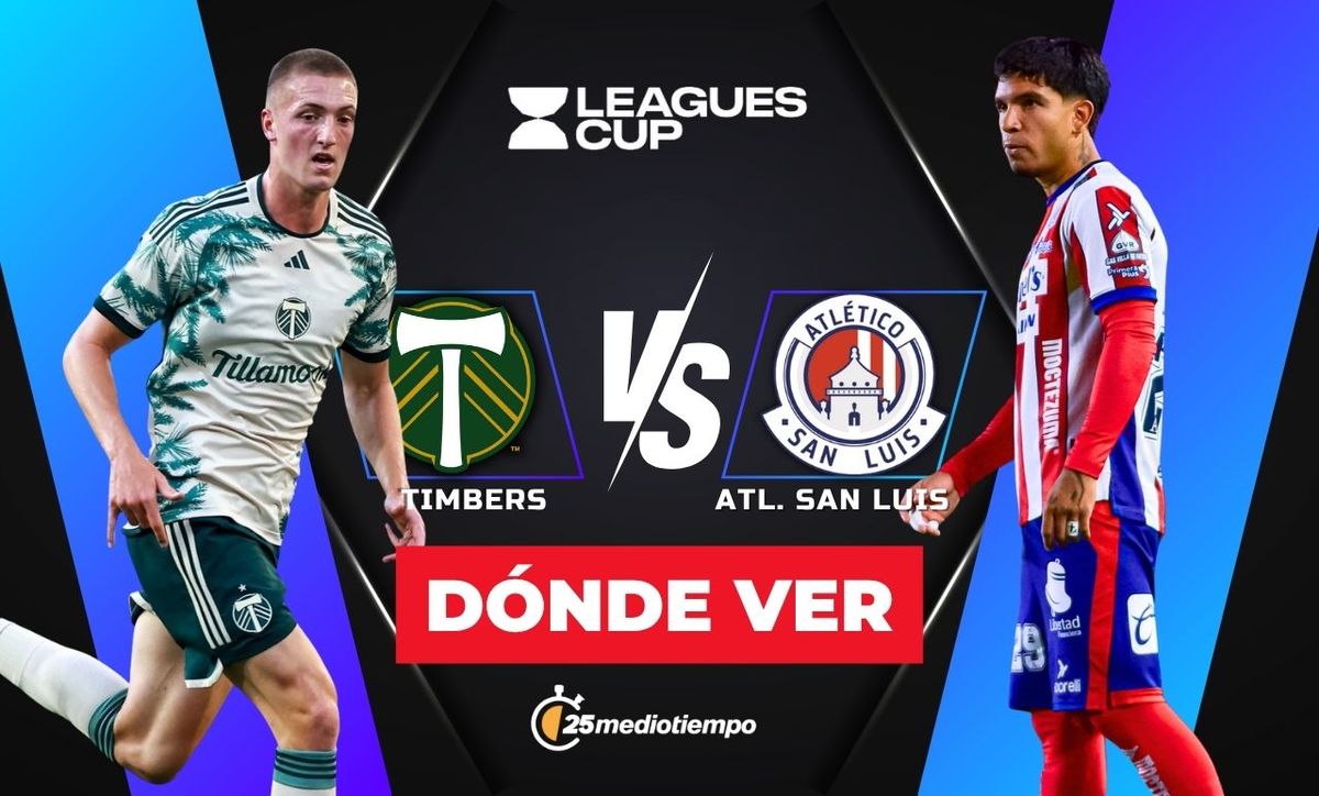 Timbers vs Atlético San Luis: dónde y a qué hora ver EN VIVO