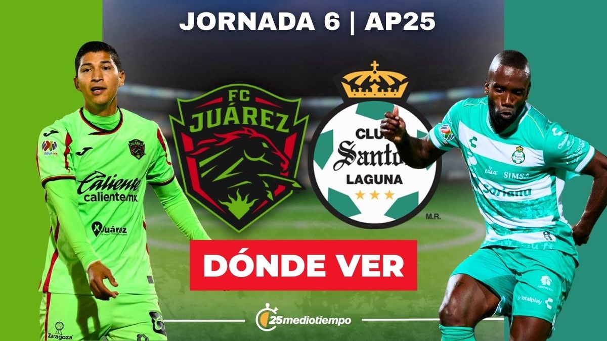 ¿A qué hora juega Juárez vs. Santos? Horario y canal EN VIVO