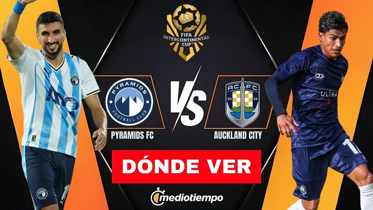 Pyramids FC vs Auckland City: dónde ver Copa Intercontinental 2025 HOY