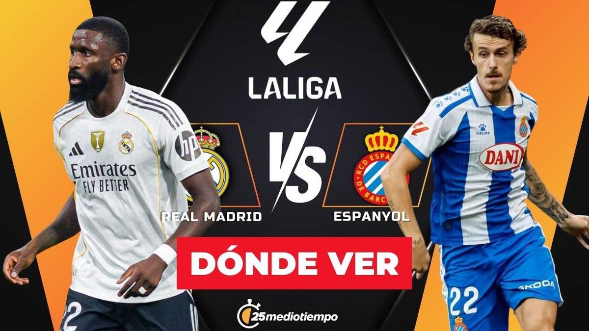 ¿A qué hora es Real Madrid vs. Espanyol? Dónde VER partido EN VIVO