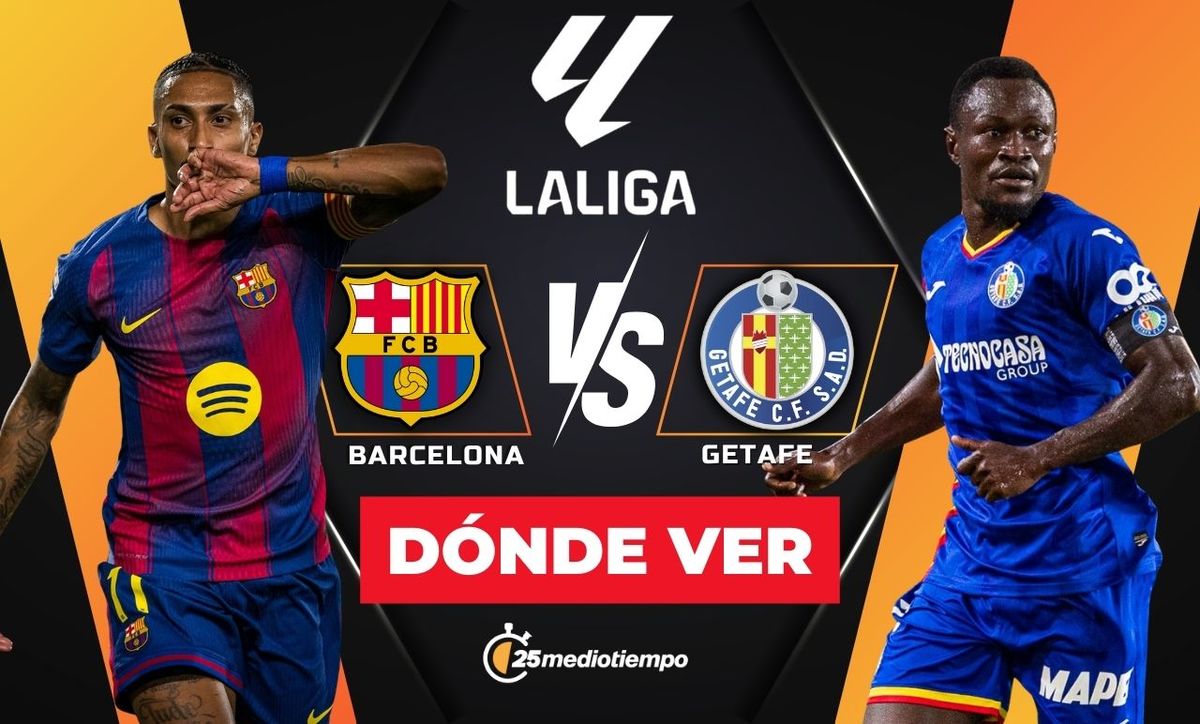 Dónde ver Barcelona vs Getafe EN VIVO: horario y canal LaLiga 2025