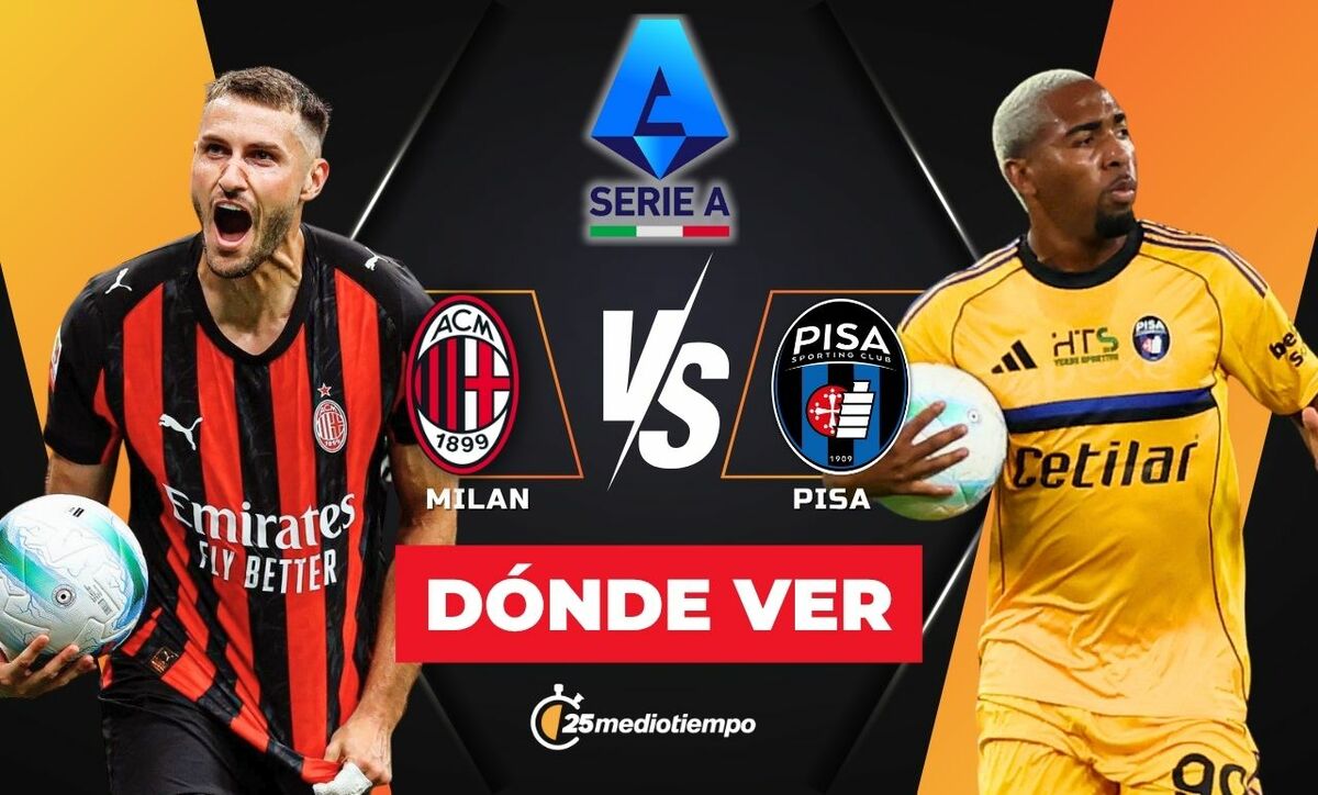 AC Milan vs. Pisa: dónde y a qué hora ver EN VIVO Serie A 2025