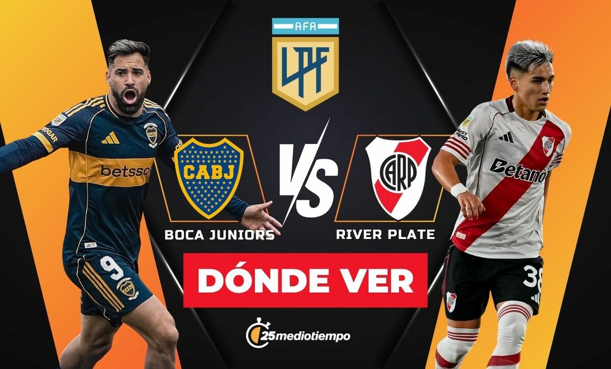 Dónde ver Boca Juniors vs River Plate: Superclásico Argentina 2025