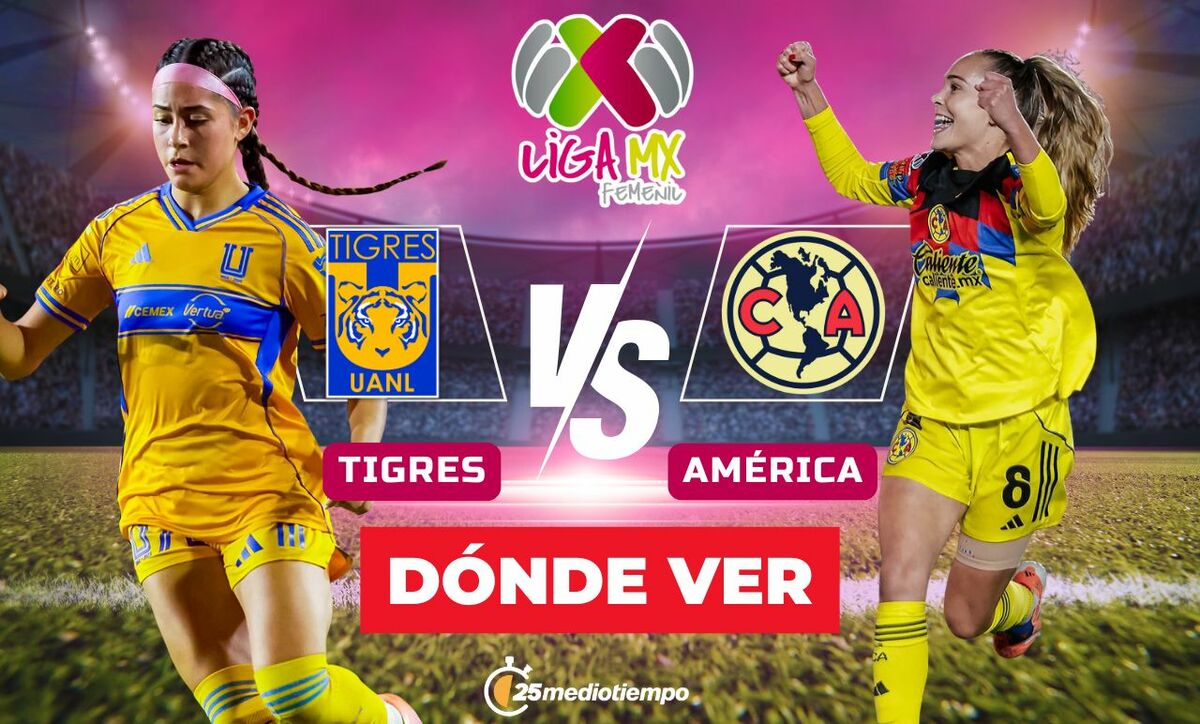 Dónde ver Tigres vs América EN VIVO: Final Vuelta Liga MX Femenil 2025
