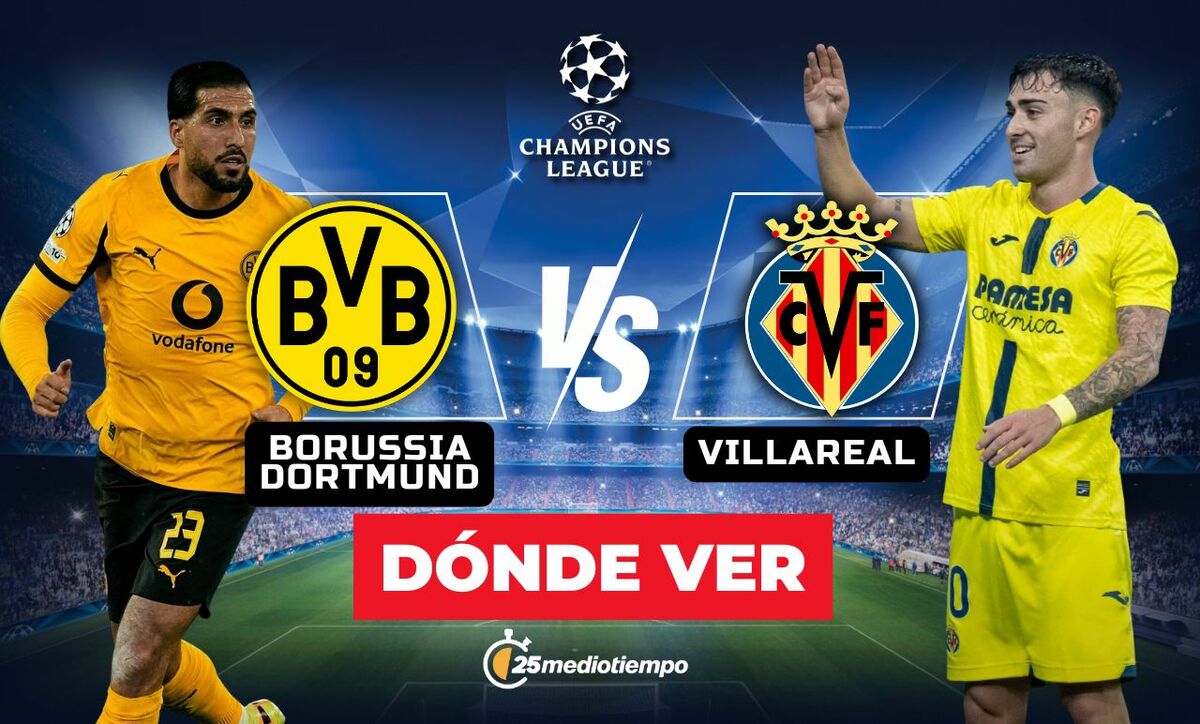 Borussia Dortmund vs. Villarreal: dónde y a qué hora ver EN VIVO