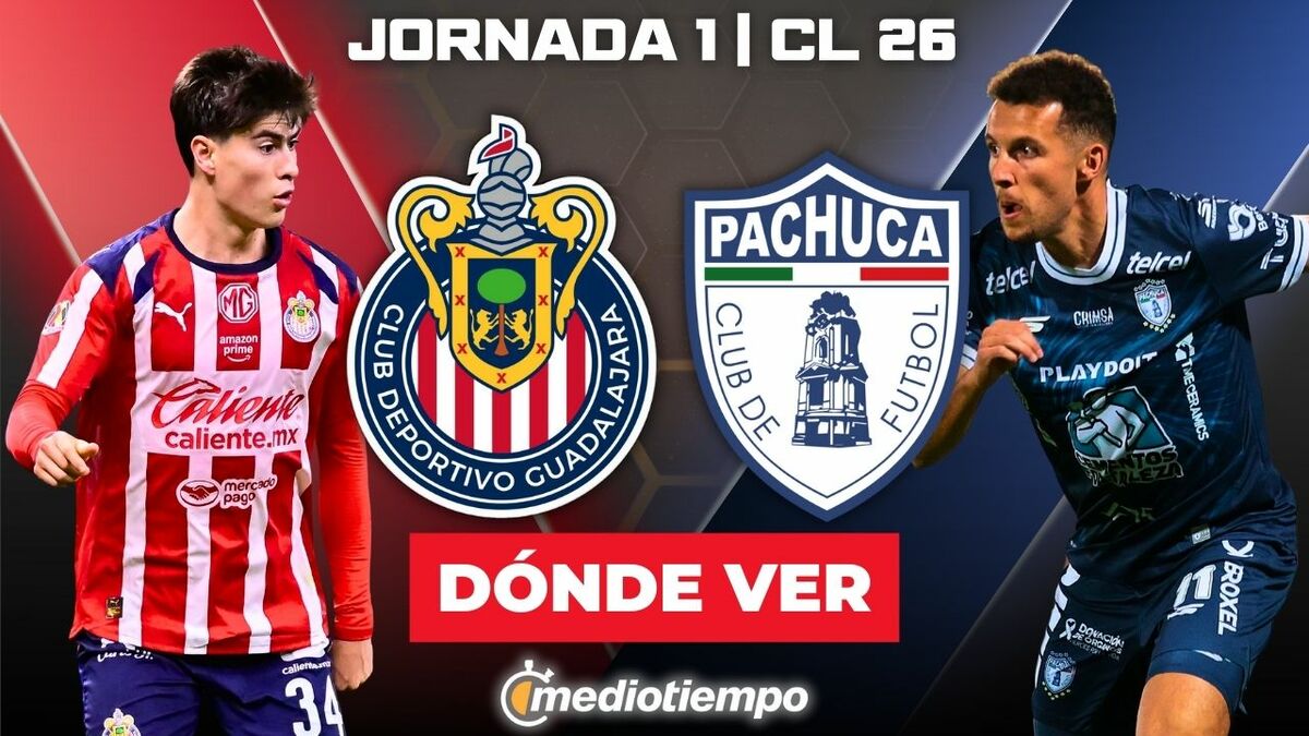 ¿A qué hora juega Chivas vs. Pachuca? Dónde ver EN VIVO J1