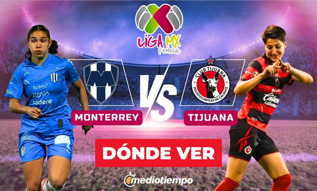 Rayadas vs. Tijuana: dónde y a qué hora ver EN VIVO J7 CL 2026