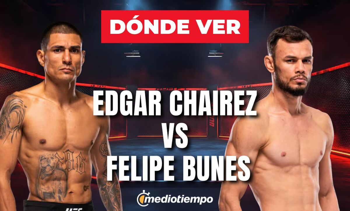 Chairez vs. Bunes: dónde y a qué hora ver EN VIVO UFC México 2026