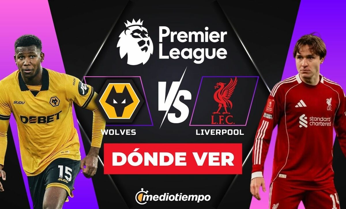 Dónde y a qué hora ver Wolves vs Liverpool EN VIVO: Premier League HOY