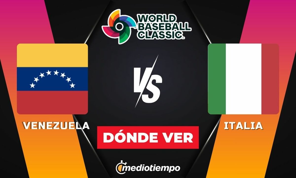 Venezuela vs Italia: horario y dónde VER Clásico Mundial de Beisbol