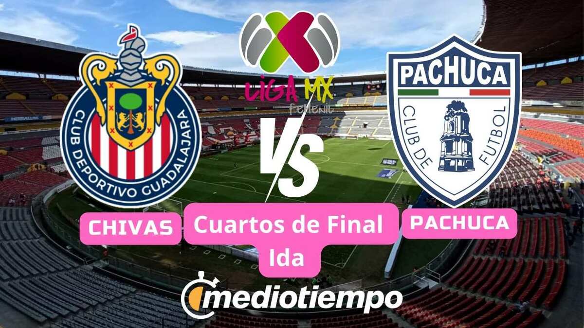 Chivas vs Pachuca Femenil ¿Dónde ver los Cuartos de Final?